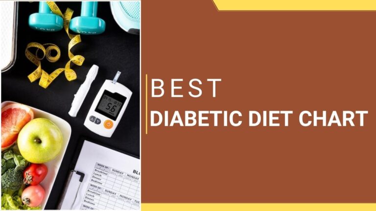 Diet Chart for Diabetic Patient: Best Diabetic Diet Chart