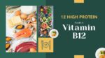 12 High Protein Foods in Vitamin B12 - Medkart Pharmacy Blogs